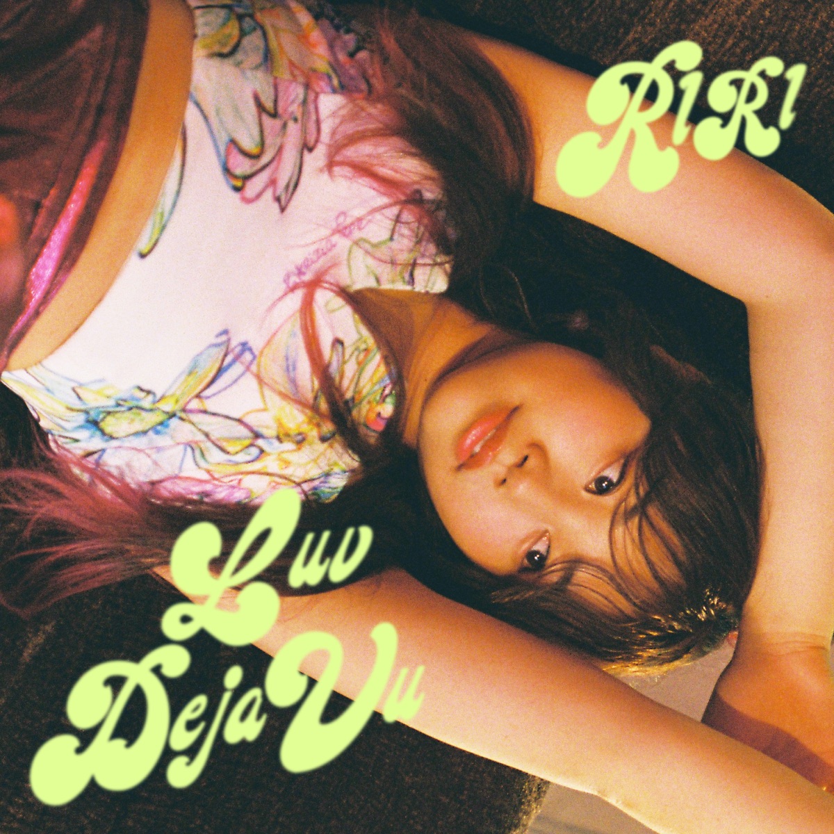 RIRI Luv DejaVu (Japan Ver) 歌詞 - Lyrical Nonsense【歌詞リリ】 RIRI Luv DejaVu (Japan Ver) 歌詞 - Lyrical Nonsense【歌詞リリ】
