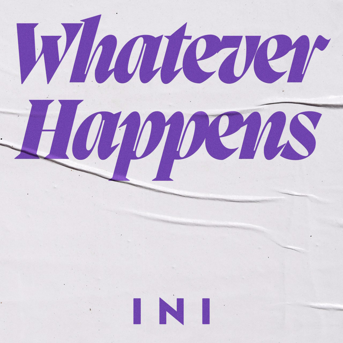 INI Whatever Happens 歌詞 -【歌詞リリ】 INI Whatever Happens 歌詞 -【歌詞リリ】
